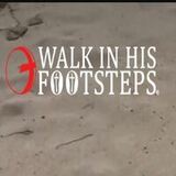 Walk In His Footsteps - Riverside